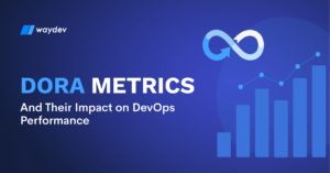 DORA Metrics: The 4 Key Indicators of Elite DevOps Performance