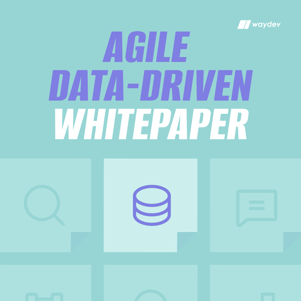 Agile Data-Driven whitepaper - Waydev