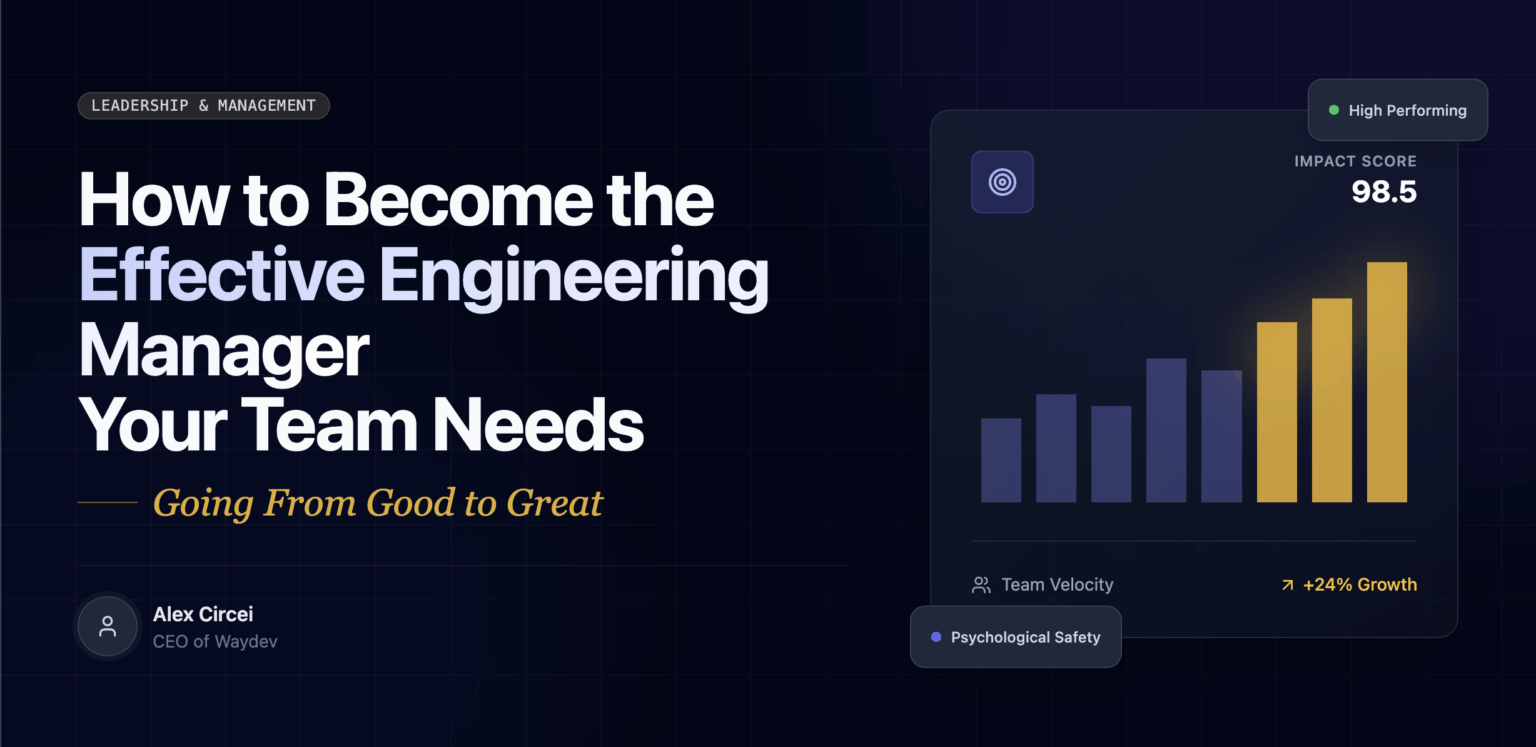 Software Engineering Manager's Responsibilities | Waydev